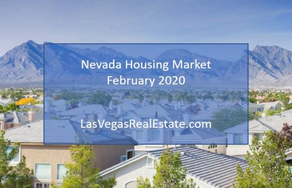 Nevada Housing Market - February 2020 | LasVegasRealEstate.com